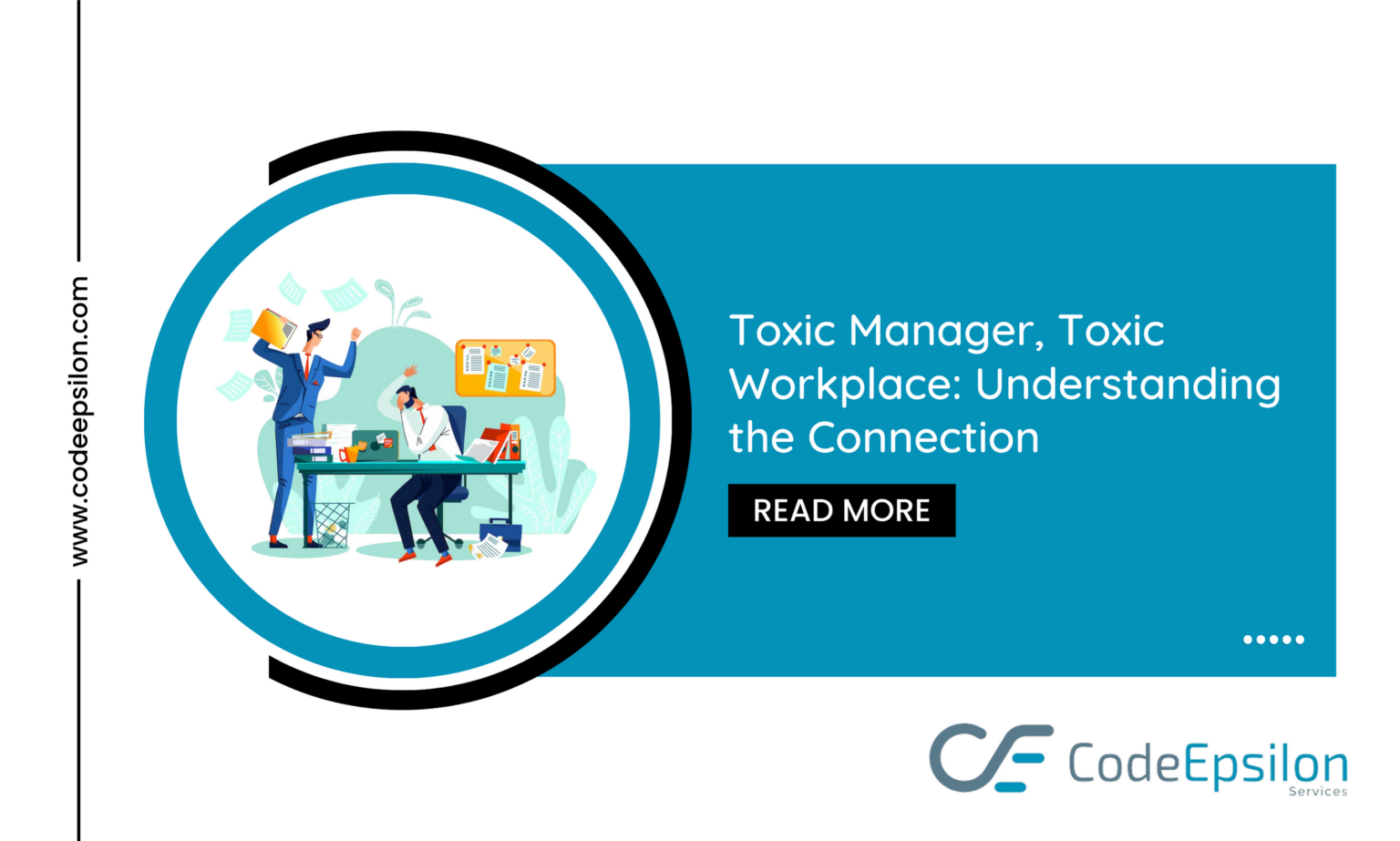 Toxic Manager, Toxic Workplace: Understanding the Connection