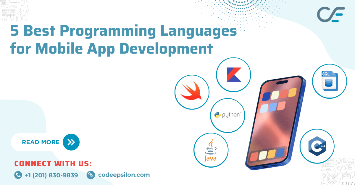 5 Best Programming Languages For Mobile App Development CodeEpsilon 5 Best Programming Languages For Mobile App Development CodeEpsilon
