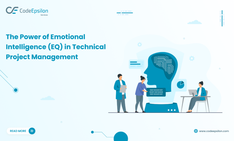 The Power of Emotional Intelligence (EQ) in Technical Project Management - CodeEpsilon