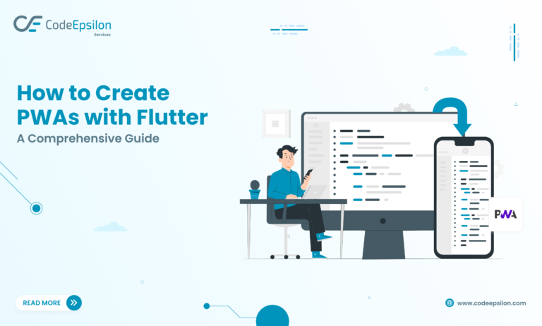 How To Create Pwas With Flutter A Comprehensive Guide Codeepsilon