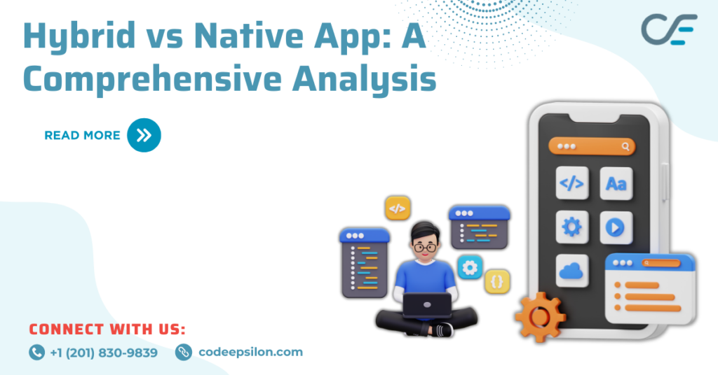 Hybrid vs Native App Development: Which One to Build?